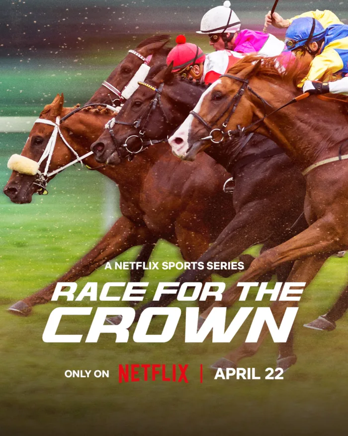 Netflix Announces ‘Race For The Crown’ Documentary – Turf Talk